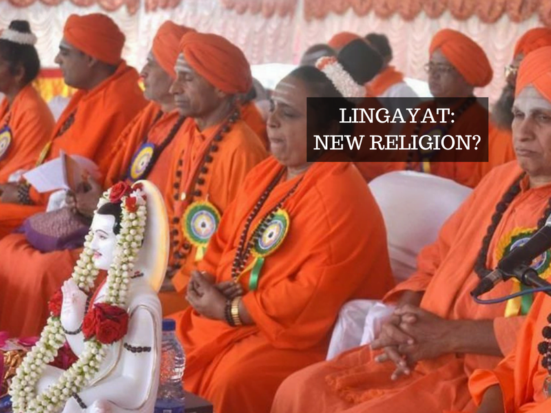 Who Are Lingayats & Why Do They Want Separate Religion Status?