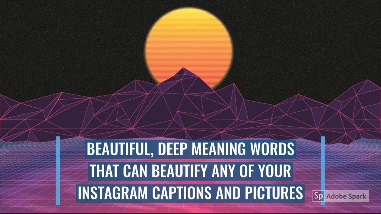 Watch: Beautiful, Deep Meaning Words That Can Beautify Any Of Your ...
