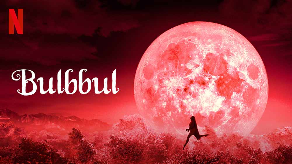 Netflix movie Bulbbul - ED Times | Youth Media Channel