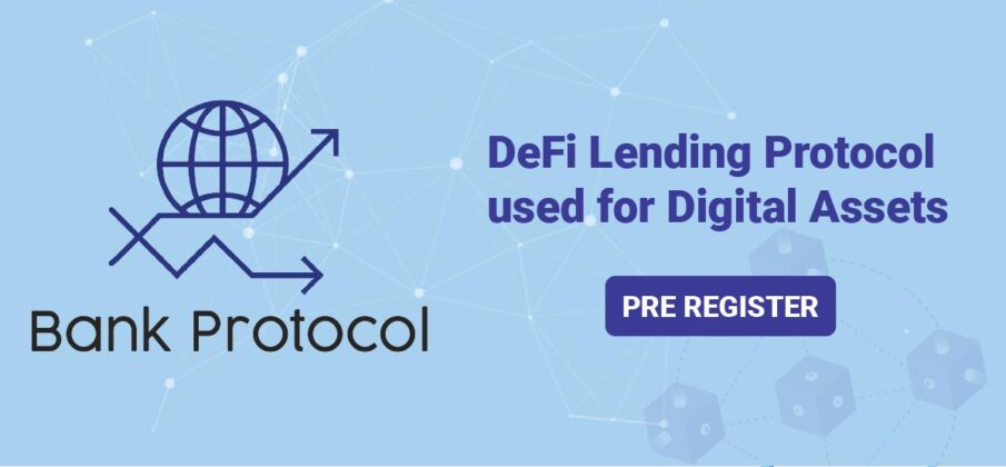 Bank Protocol: All in One DeFi Lending Protocol for Digital Assets