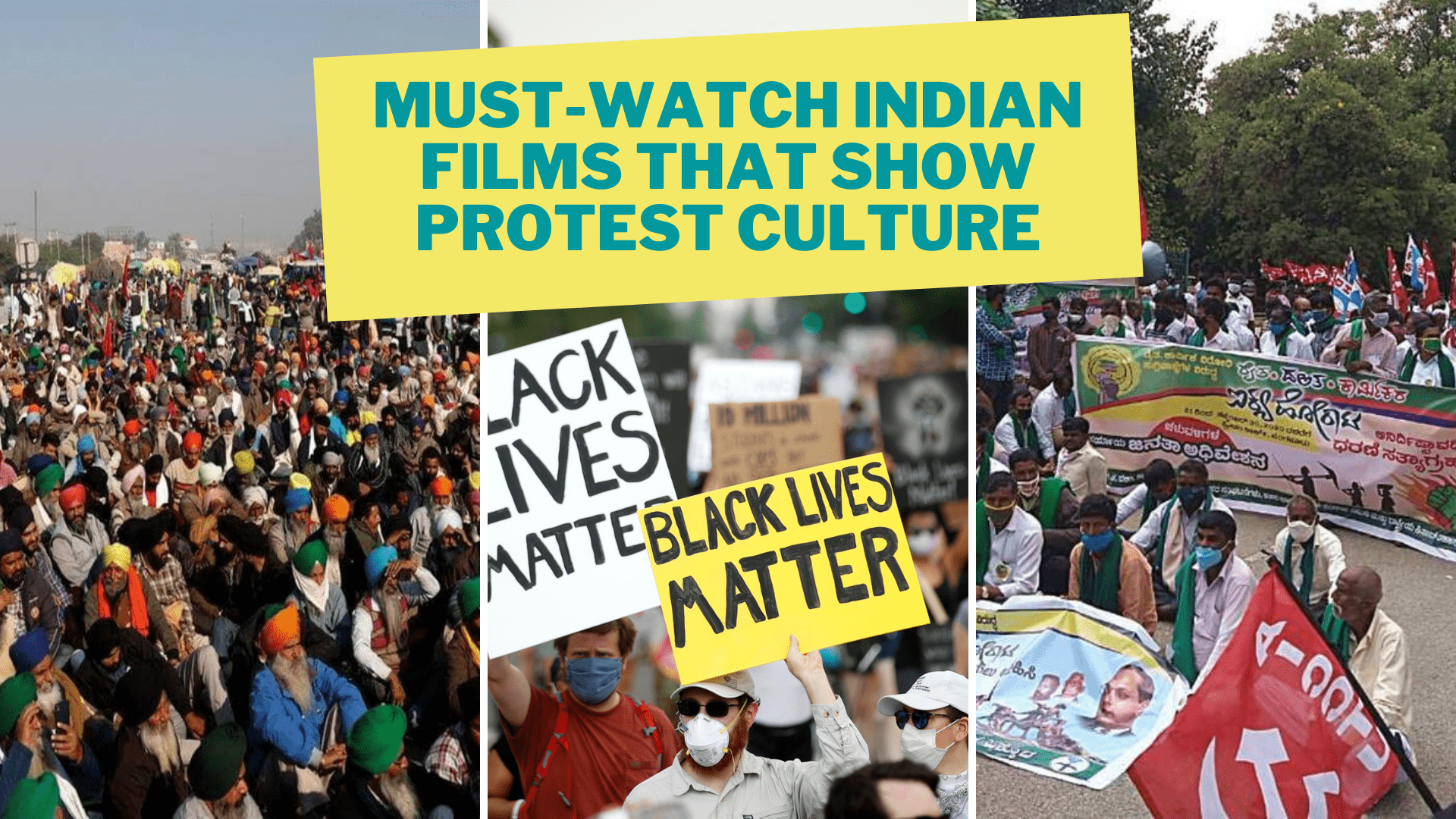 Watch: Must-Watch Indian Films That Show Protest Culture