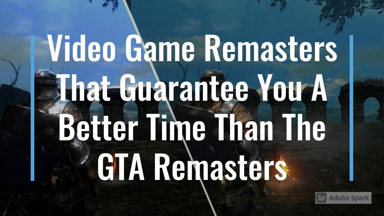 Watch: Video Game Remasters That Guarantee You A Better Time Than The ...