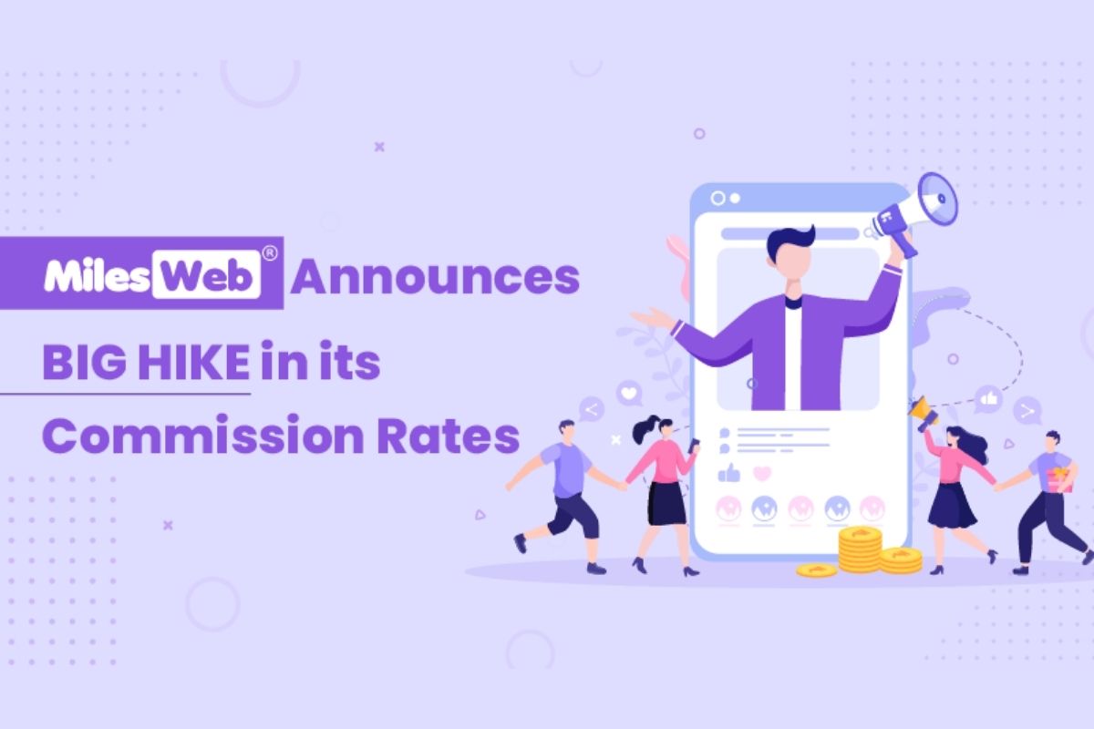 MilesWeb Announces Big Hike in its Commission Rates